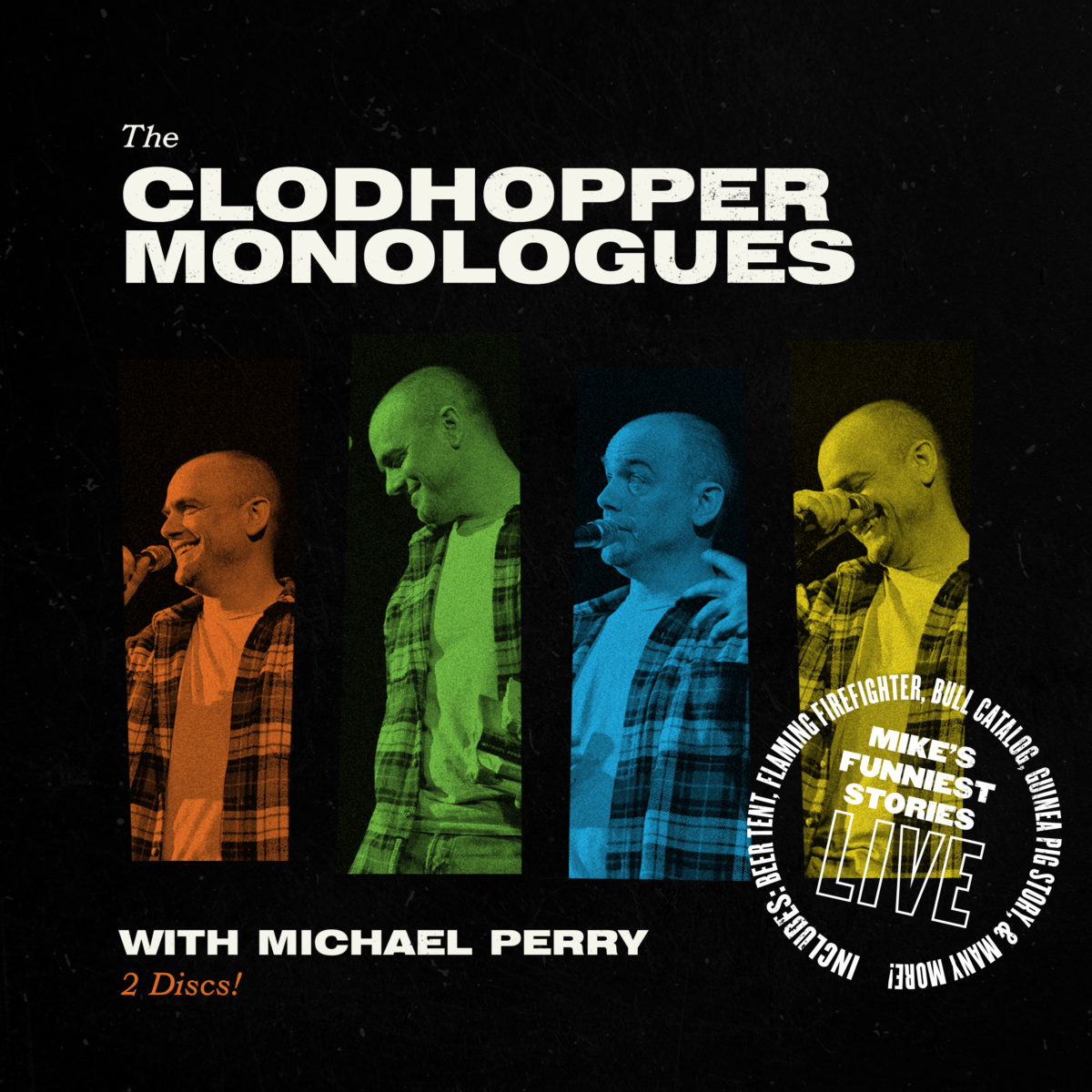 Michael Perry Re-Release Of Clodhopper Monologues - SneezingCow.com