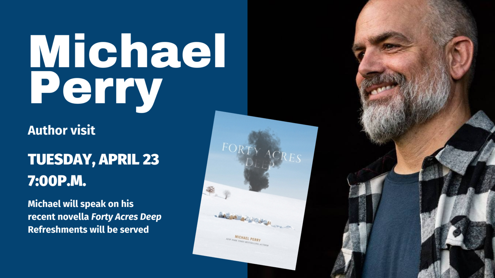 Michael Perry Returns to the Rice Lake Public Library to discuss his ...