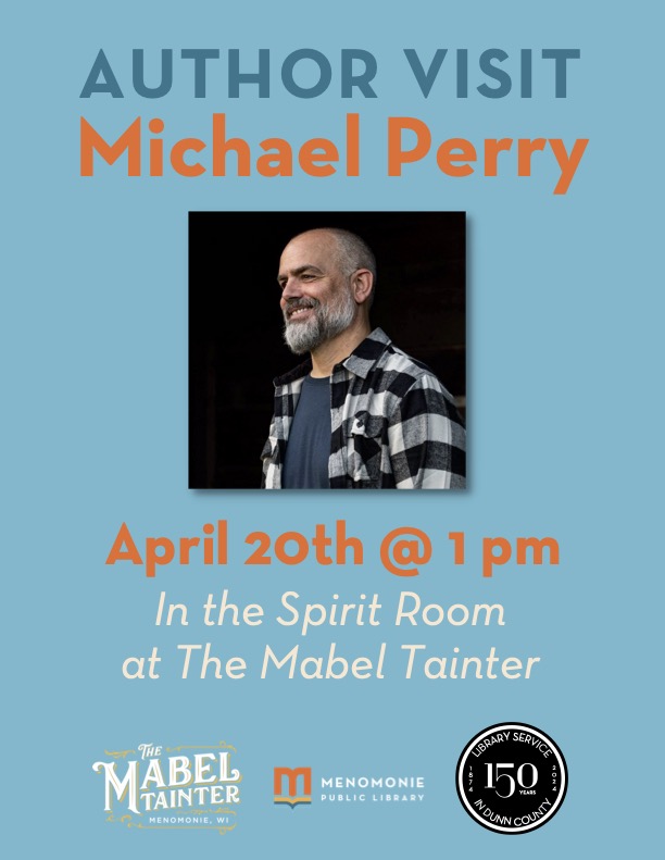 Michael Perry joins the celebration of The Menomonie Public Library's ...