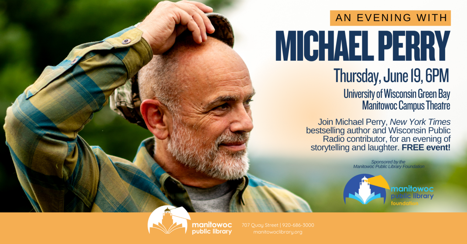 An Evening with Michael Perry in Manitowoc, WI - SneezingCow.com